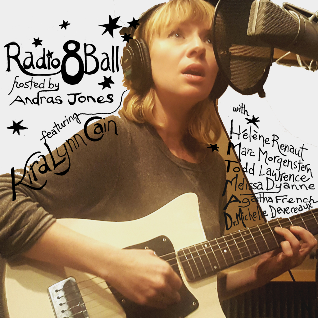 Kira Lynn Cain - The Radio8Ball Show